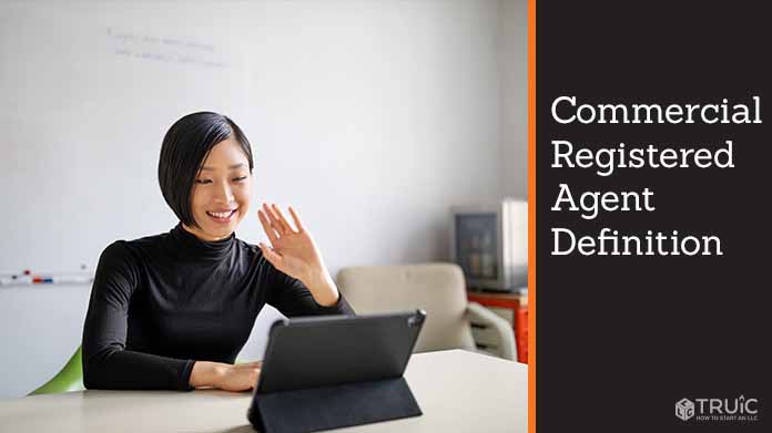 Commercial Registered Agent Definition | TRUiC